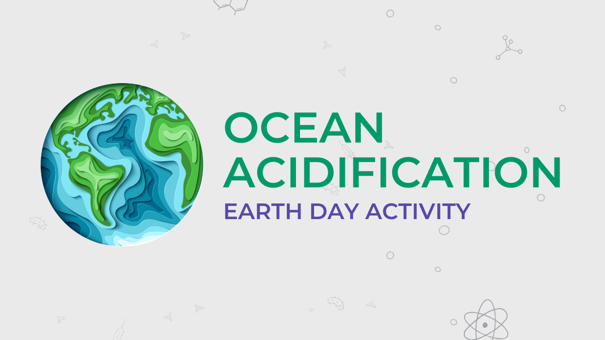 Deaf Ed Classroom Activity: Ocean Acidification